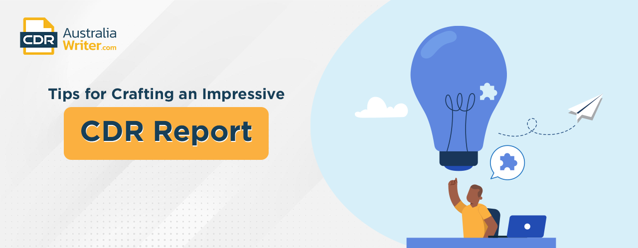 Tips for Crafting an Impressive CDR Report