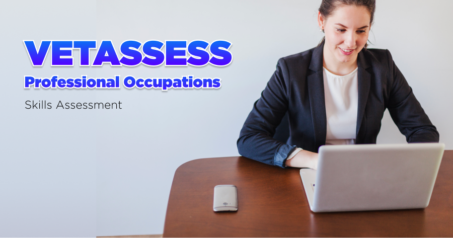 VETASSESS Professional Occupations – Skills Assessment